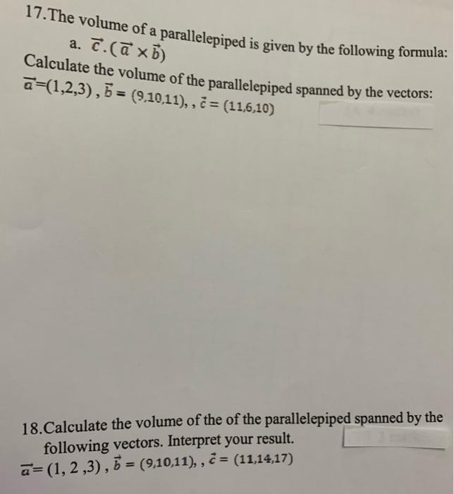 Solved 17. The volume of a parallelepiped is given by the | Chegg.com