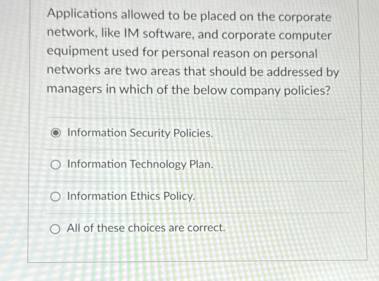 Solved Applications allowed to be placed on the corporate | Chegg.com