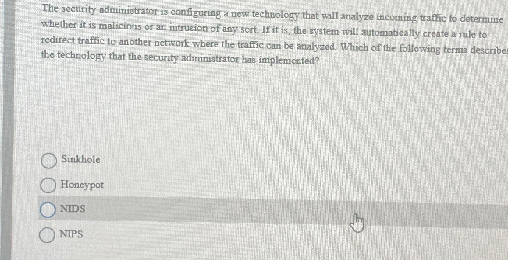 Solved The security administrator is configuring a new | Chegg.com