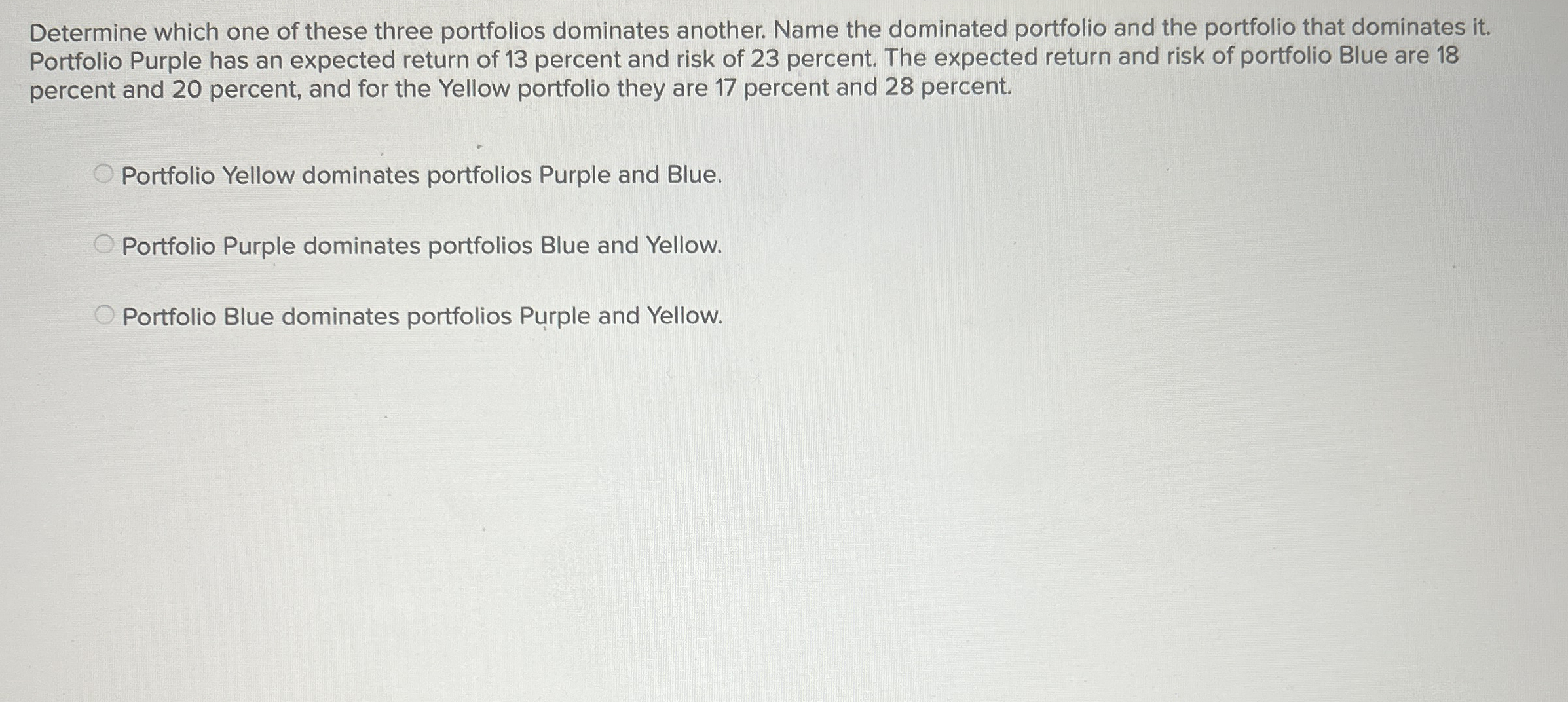 Solved Determine which one of these three portfolios | Chegg.com