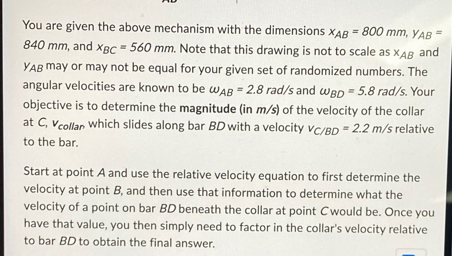 Solved You are given the above mechanism with the dimensions | Chegg.com Solved You are given the above mechanism with the dimensions | Chegg.com