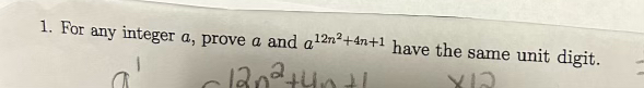 Solved For any integer a, ﻿prove a and a12n2+4n+1 ﻿have the | Chegg.com
