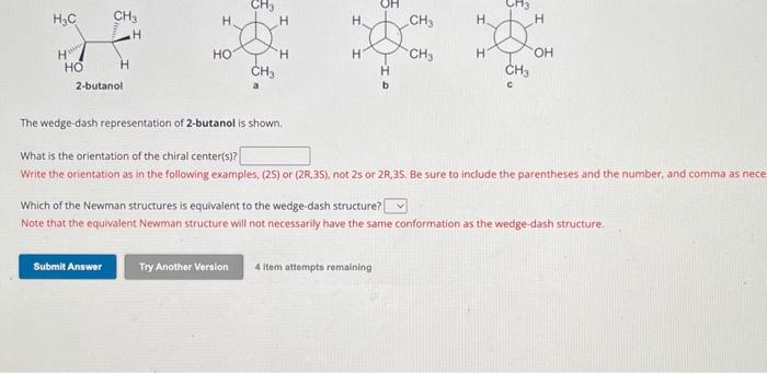 Solved The wedge-dash representation of 2 -butanol is shown. | Chegg.com