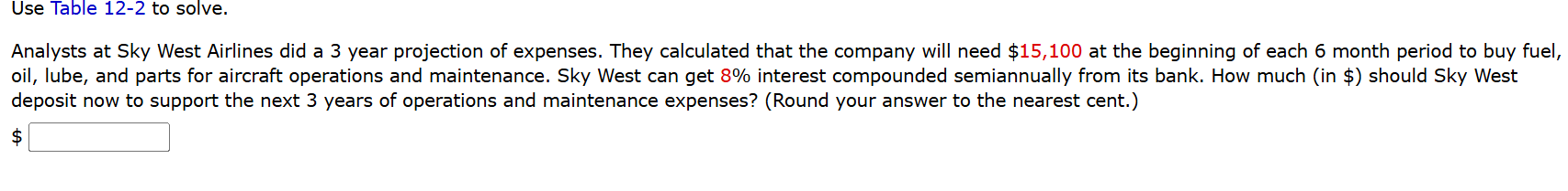 Solved Use Table 12-2 ﻿to solve.Analysts at Sky West | Chegg.com