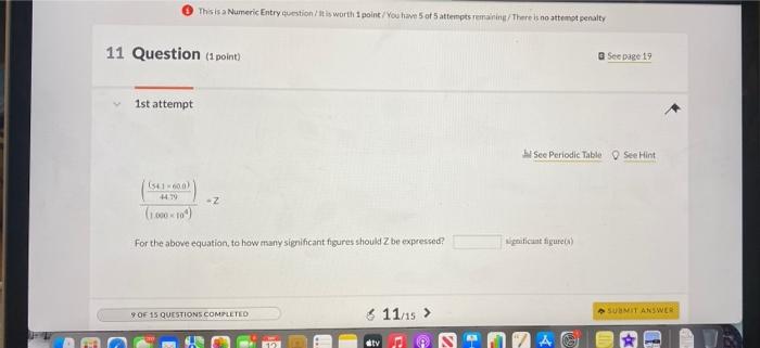 Solved (3) Thisis a Numeric Entry question i ltis worthi 1 | Chegg.com