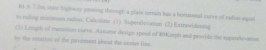 Solved A7 Dm state highway passing through a plain terrain | Chegg.com