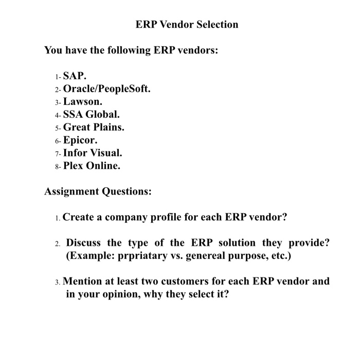 Solved ERP Vendor Selection You have the following ERP | Chegg.com