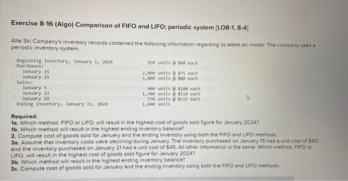 Solved Exercise 8-16 (Algo) Comparison of FIFO and LIFO; | Chegg.com