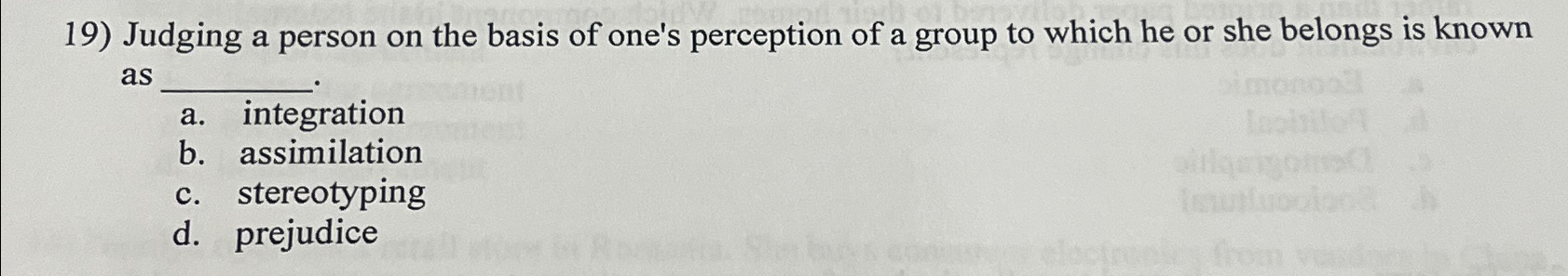 Solved Judging a person on the basis of one's perception of | Chegg.com