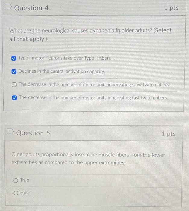 Solved What are the neurological causes dynapenia in older | Chegg.com