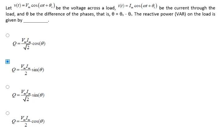 Solved Let v(t)=Vmcos(ωt+θv) be the voltage across a load, | Chegg.com