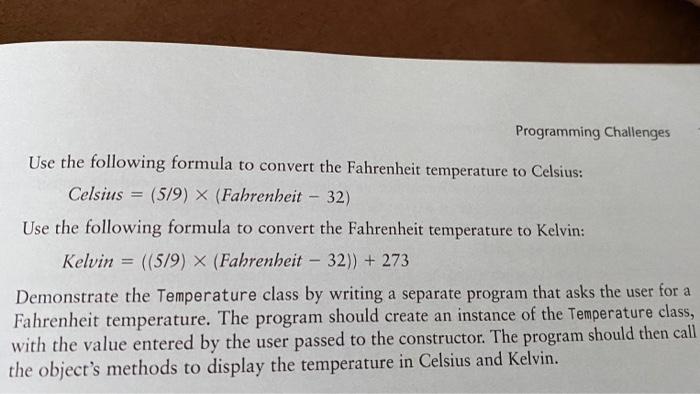 Solved 4. Temperature Class Write a Temperature class that | Chegg.com
