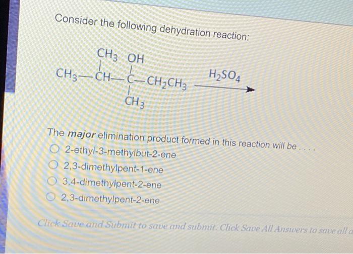 Solved Consider the following dehydration reaction: CH3 OH | Chegg.com