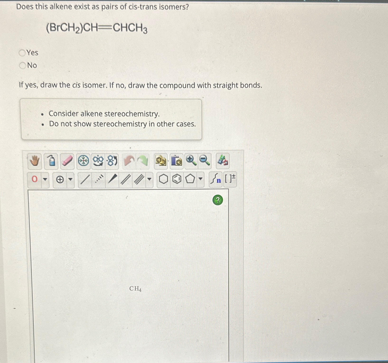 Solved Does this alkene exist as pairs of cis-trans | Chegg.com