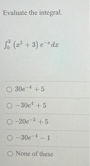 Solved Evaluate the integral. \\[ | Chegg.com