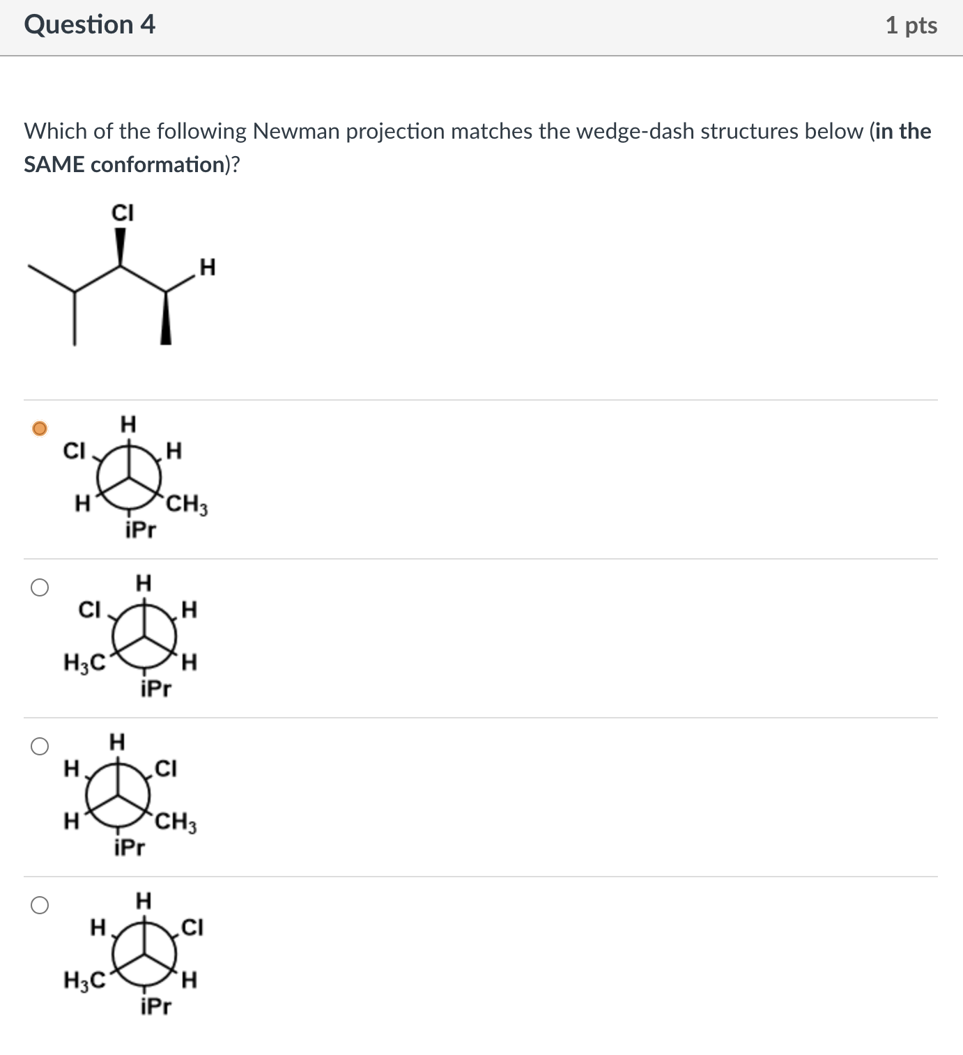 Solved Question 4Which of the following Newman projection | Chegg.com