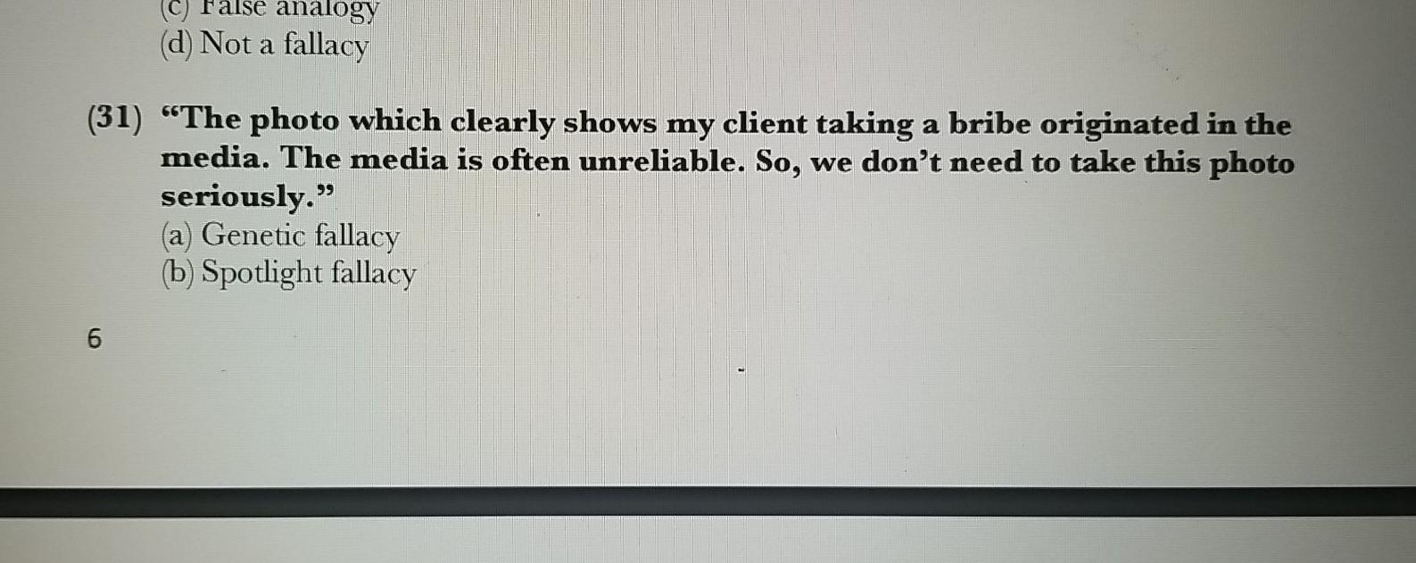 Solved (C) False analogy (d) Not a fallacy (31) “The photo | Chegg.com