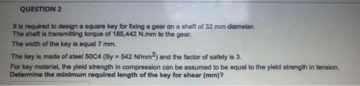 Solved It is required to design a square key for fixing a | Chegg.com