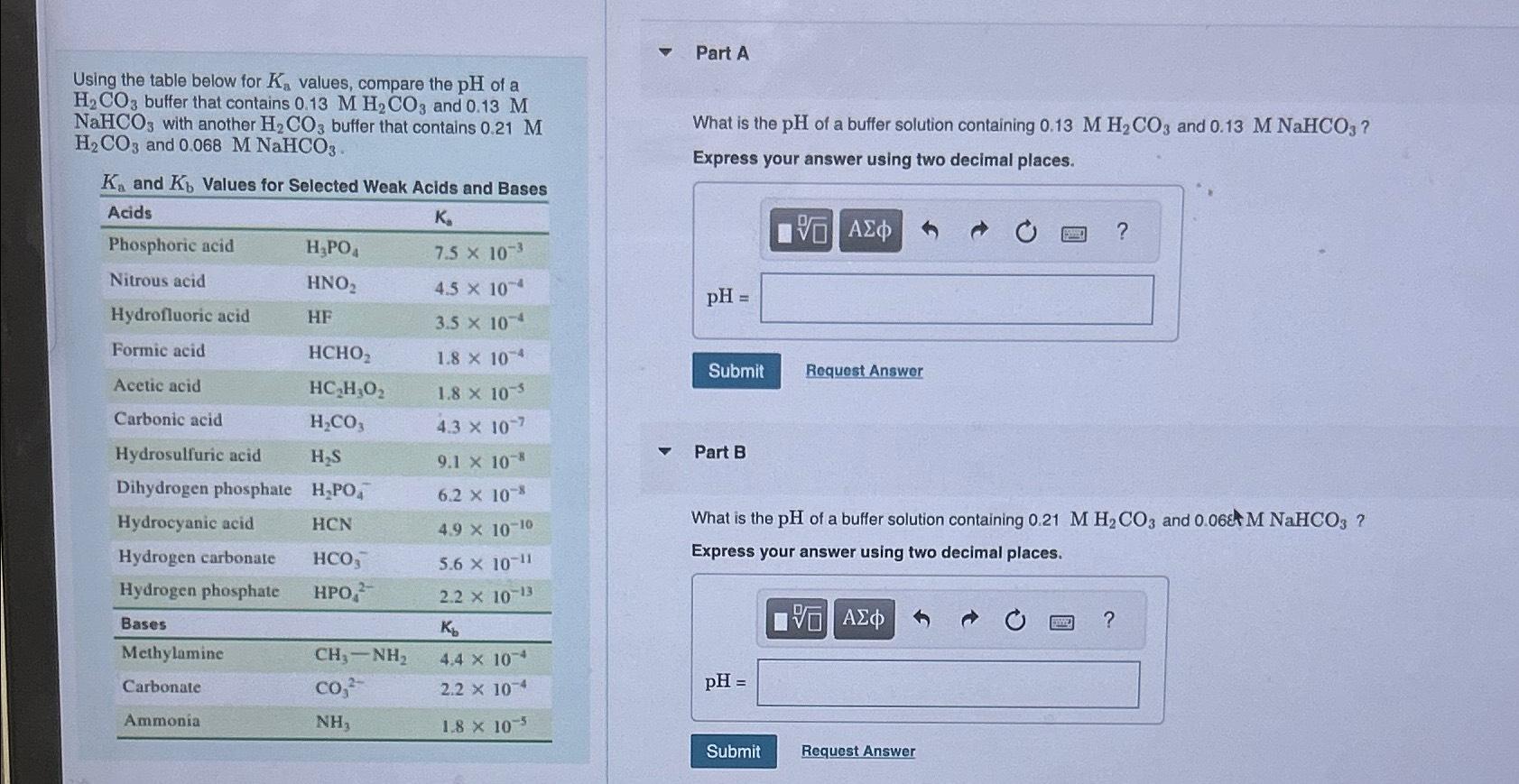 Solved Part AUsing the table below for Ka ﻿values, compare | Chegg.com