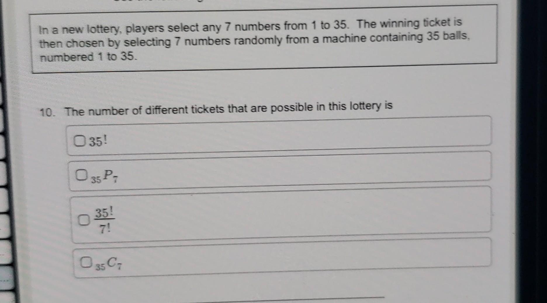 Solved In a new lottery, players select any 7 numbers from 1 | Chegg.com