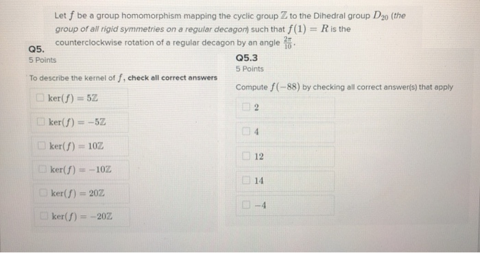 Solved Let f be a group homomorphism mapping the cyclic | Chegg.com