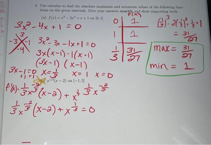 Solved 2 Use Calculus To Find The Absolute Maximum And