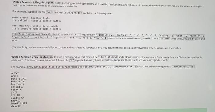 Solved Write a function file_histogram. It takes a string | Chegg.com