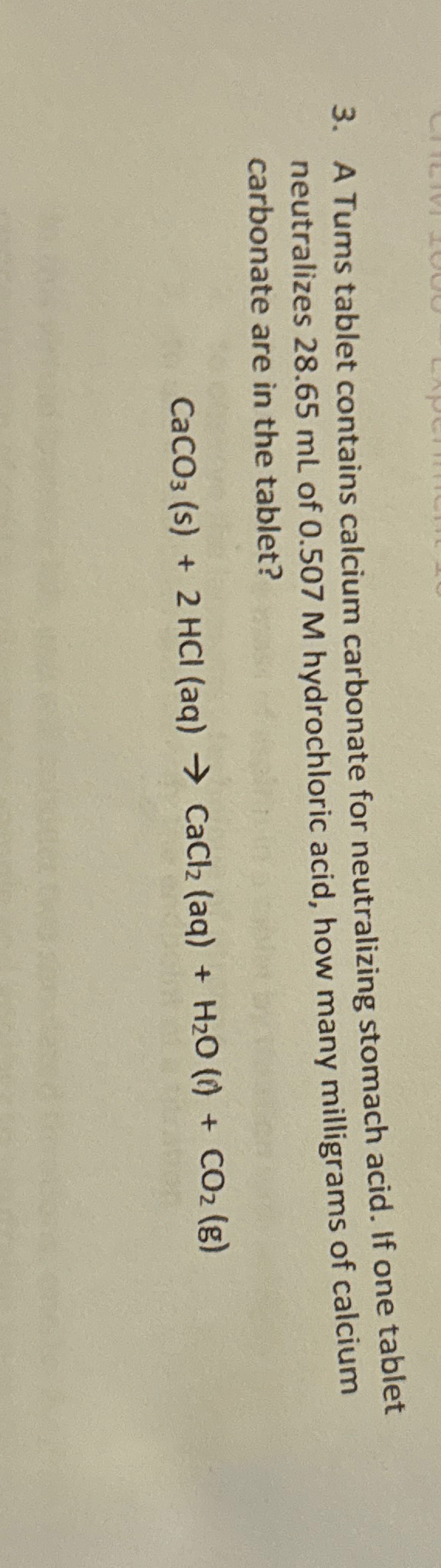 Solved A Tums tablet contains calcium carbonate for | Chegg.com