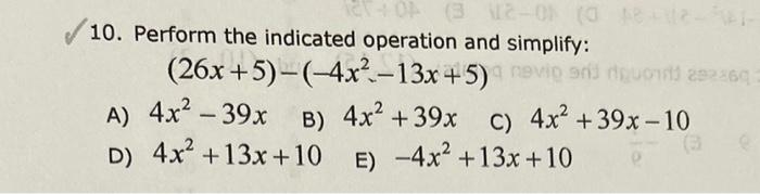 Solved 10. Perform the indicated operation and simplify: | Chegg.com