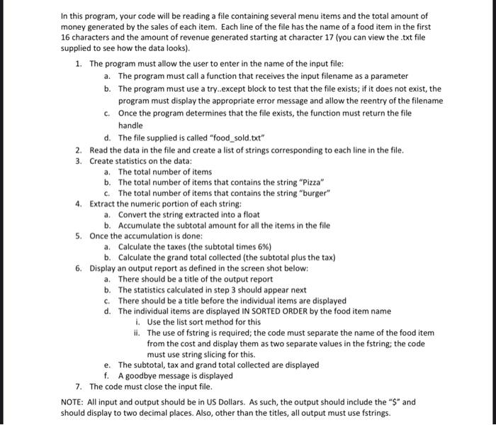 Solved PYTHONCreate a program, must include comments, follow | Chegg.com