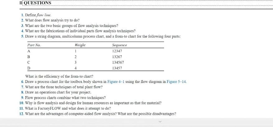 E QUESTIONS A 1 13267 B C 3 1. Define flow line. 2. | Chegg.com