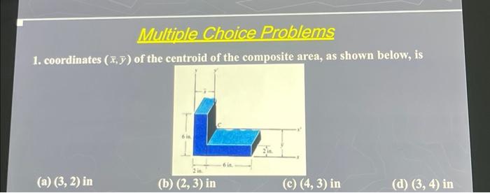 Solved Multiple Choice Problems coordinates (xˉ,yˉ) of the | Chegg.com