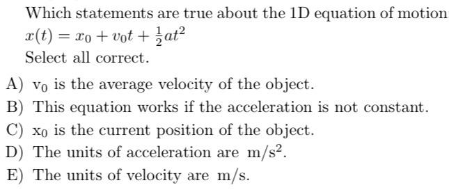 Solved Which statements are true about the 1D equation of | Chegg.com