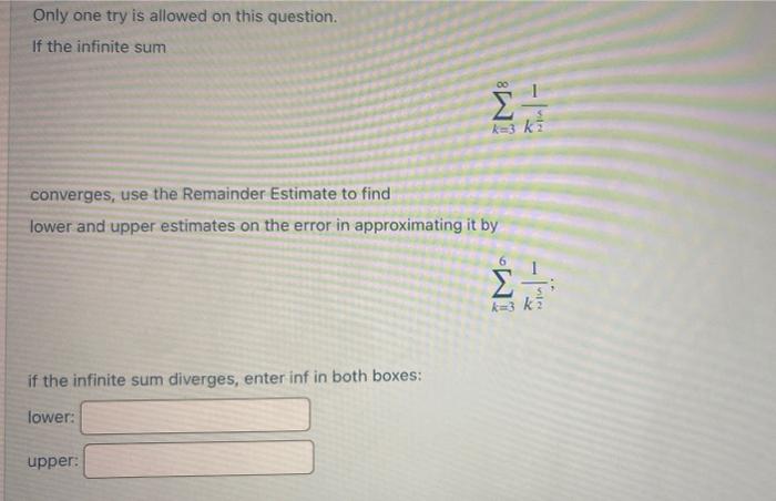 Solved Only one try is allowed on this question. If the | Chegg.com