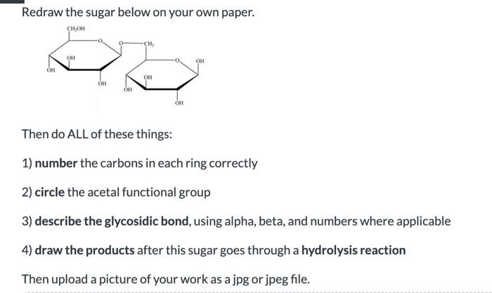 Solved Redraw the sugar below on your own paper. Then do ALL | Chegg.com