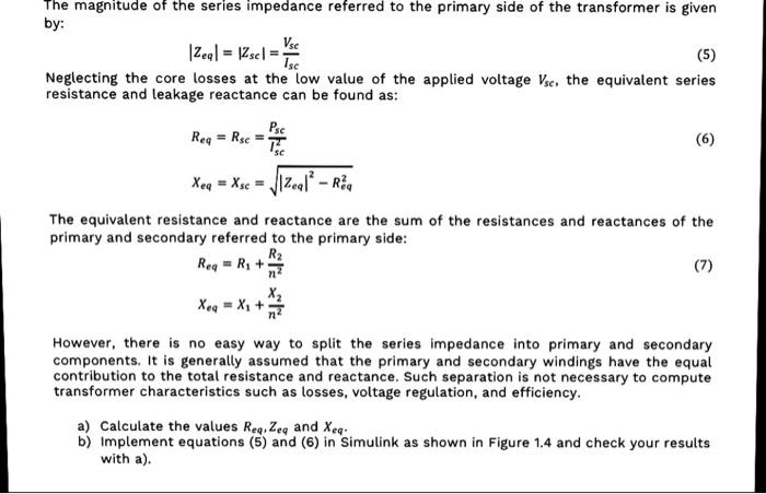 1. calculate values Req, Zeq and Xeq.2. implement | Chegg.com