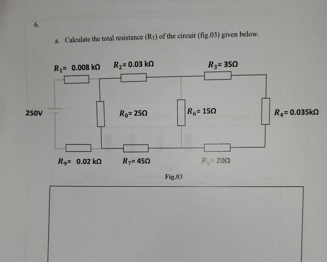 a. Calculate the total resistance (RT) of the circuit | Chegg.com