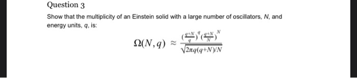 Solved Question 3 Show that the multiplicity of an Einstein | Chegg.com