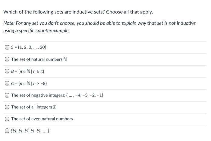 Solved Which of the following sets are inductive sets? | Chegg.com