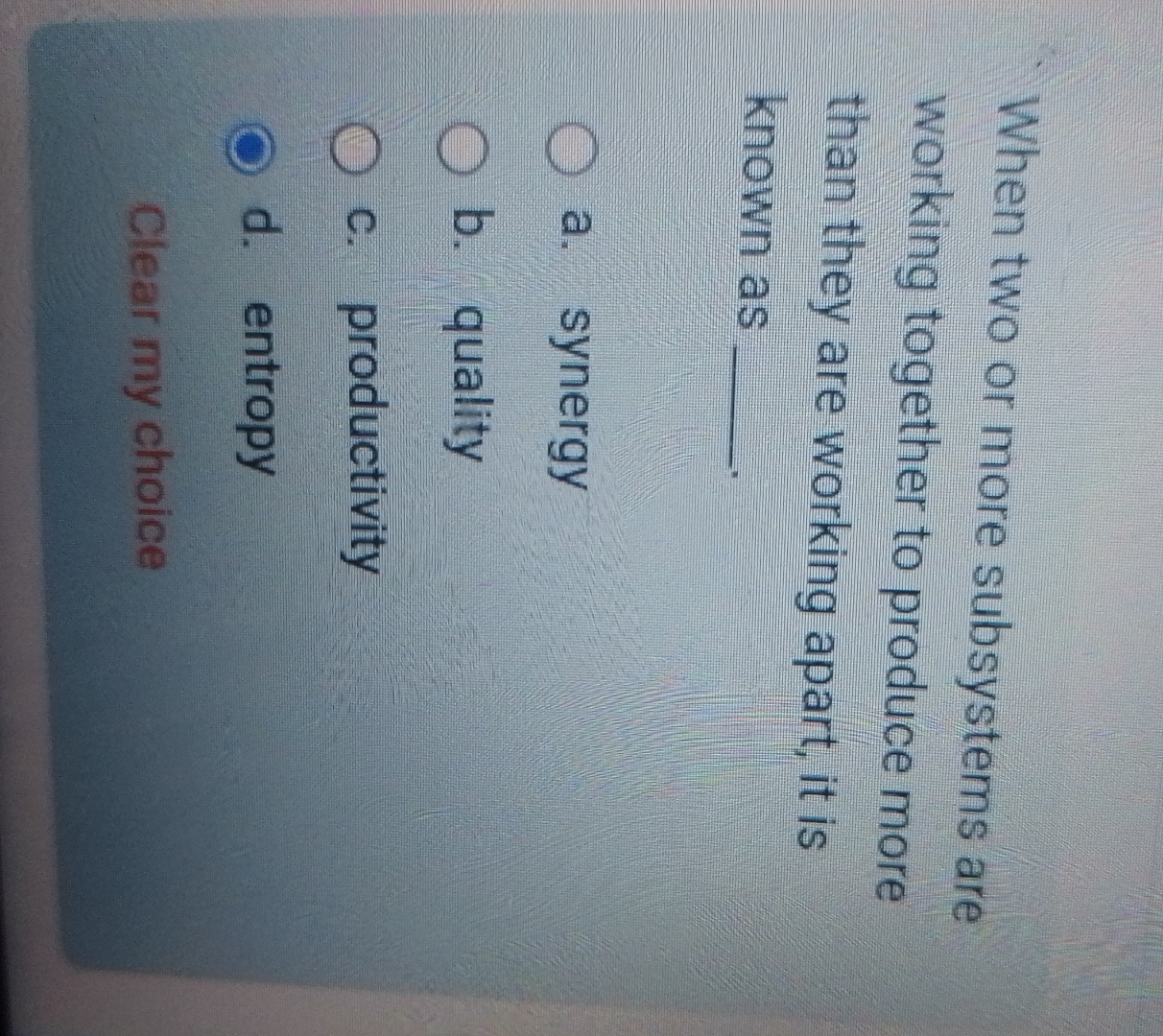 Solved When two or more subsystems are working together to | Chegg.com