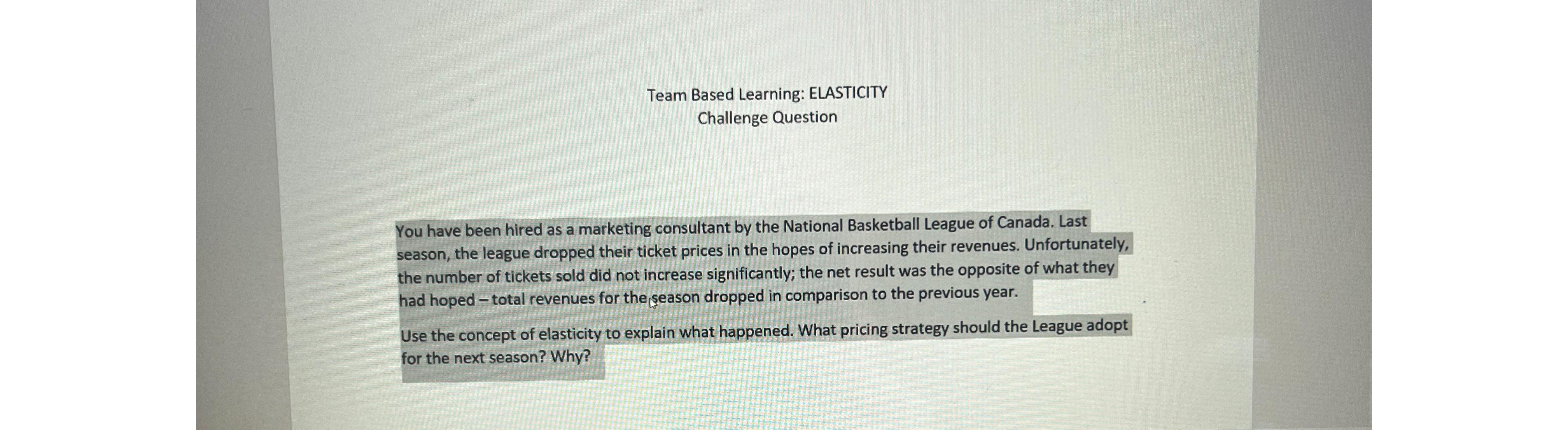 Solved Team Based Learning: ELASTICITYChallenge QuestionYou | Chegg.com