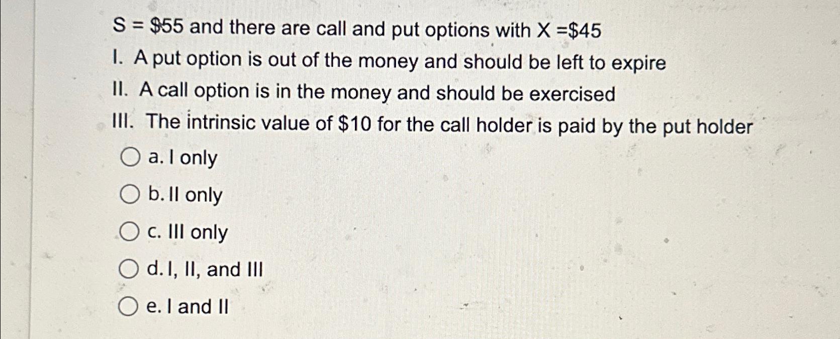 Solved S=$55 ﻿and there are call and put options with | Chegg.com