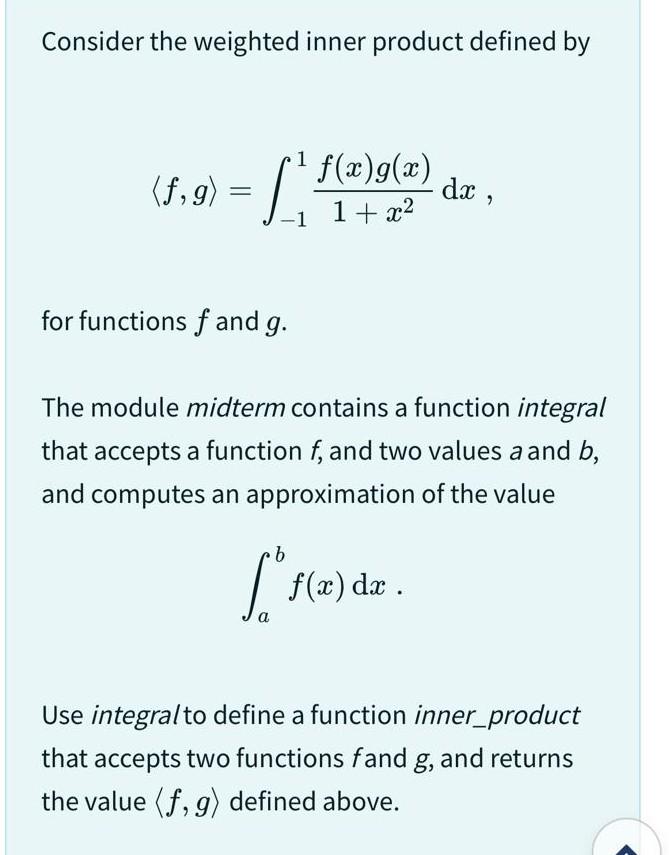 Solved Consider the weighted inner product defined by | Chegg.com