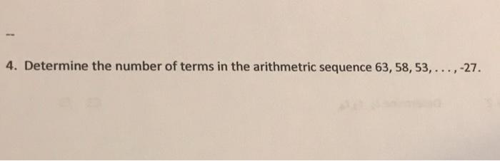 Solved 4. Determine the number of terms in the arithmetric | Chegg.com