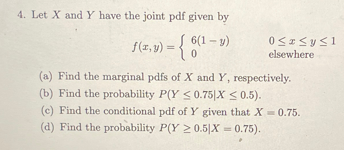 Solved Let x ﻿and Y ﻿have the joint pdf given | Chegg.com