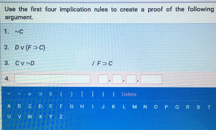 Solved use the first for implication was to create a proof | Chegg.com