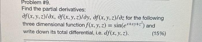 Solved Find the partial derivatives: | Chegg.com