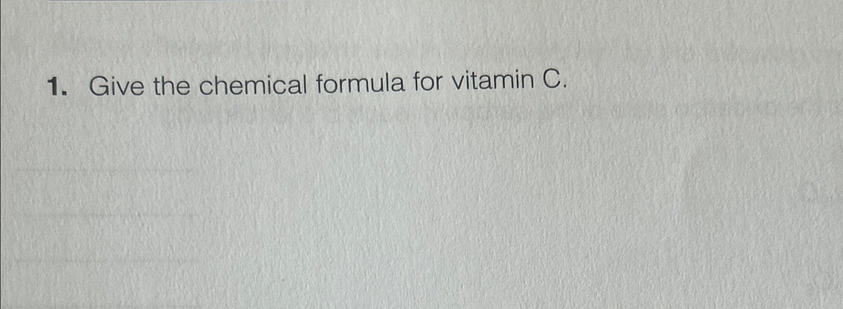 Solved Give the chemical formula for vitamin C. | Chegg.com