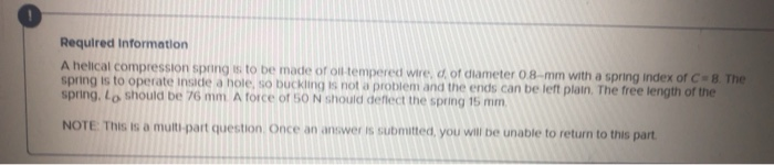 Solved Required Information A helical compression spring is | Chegg.com