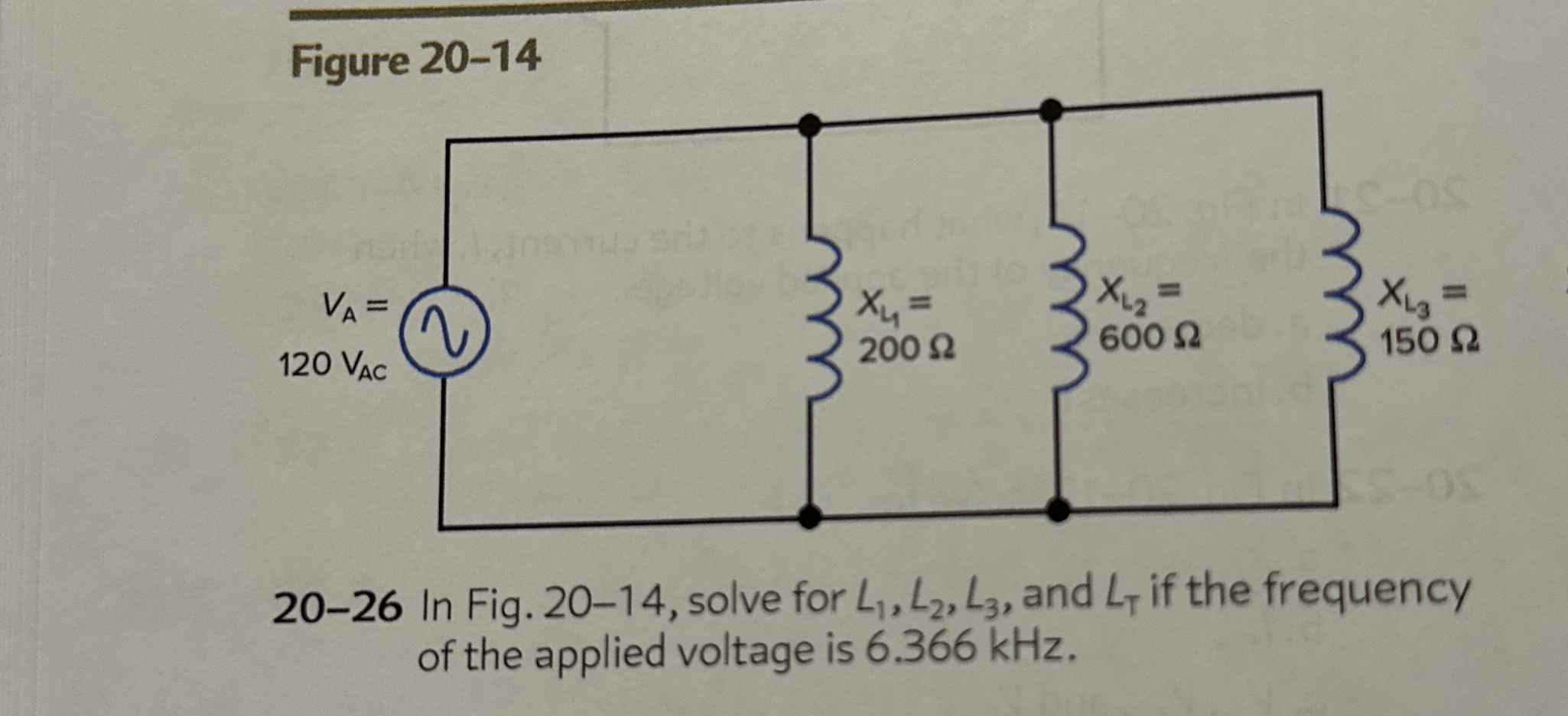 Solved by an EXPERT 20-26 ﻿In Fig. 20-14, ﻿solve for L1,L2,L3, ﻿and LT | Chegg.com